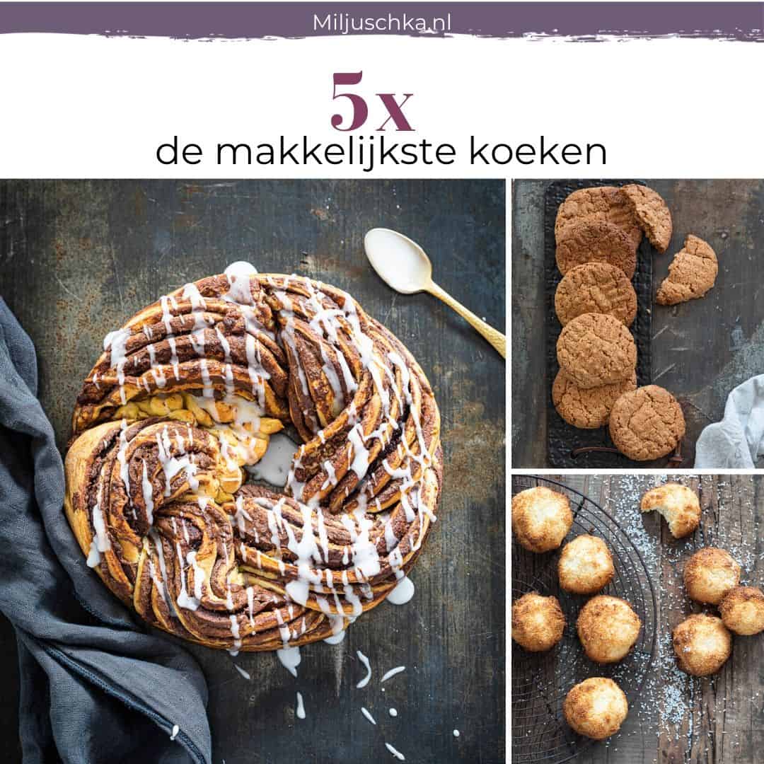 5 x de allermakkelijkste koekjes - Miljuschka
